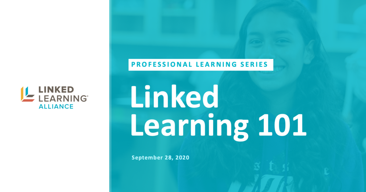 Highlights from our First Professional… | Linked Learning Alliance